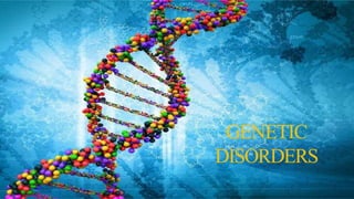 Genetic disorder | PPT