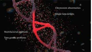 Genetic disorder | PPT