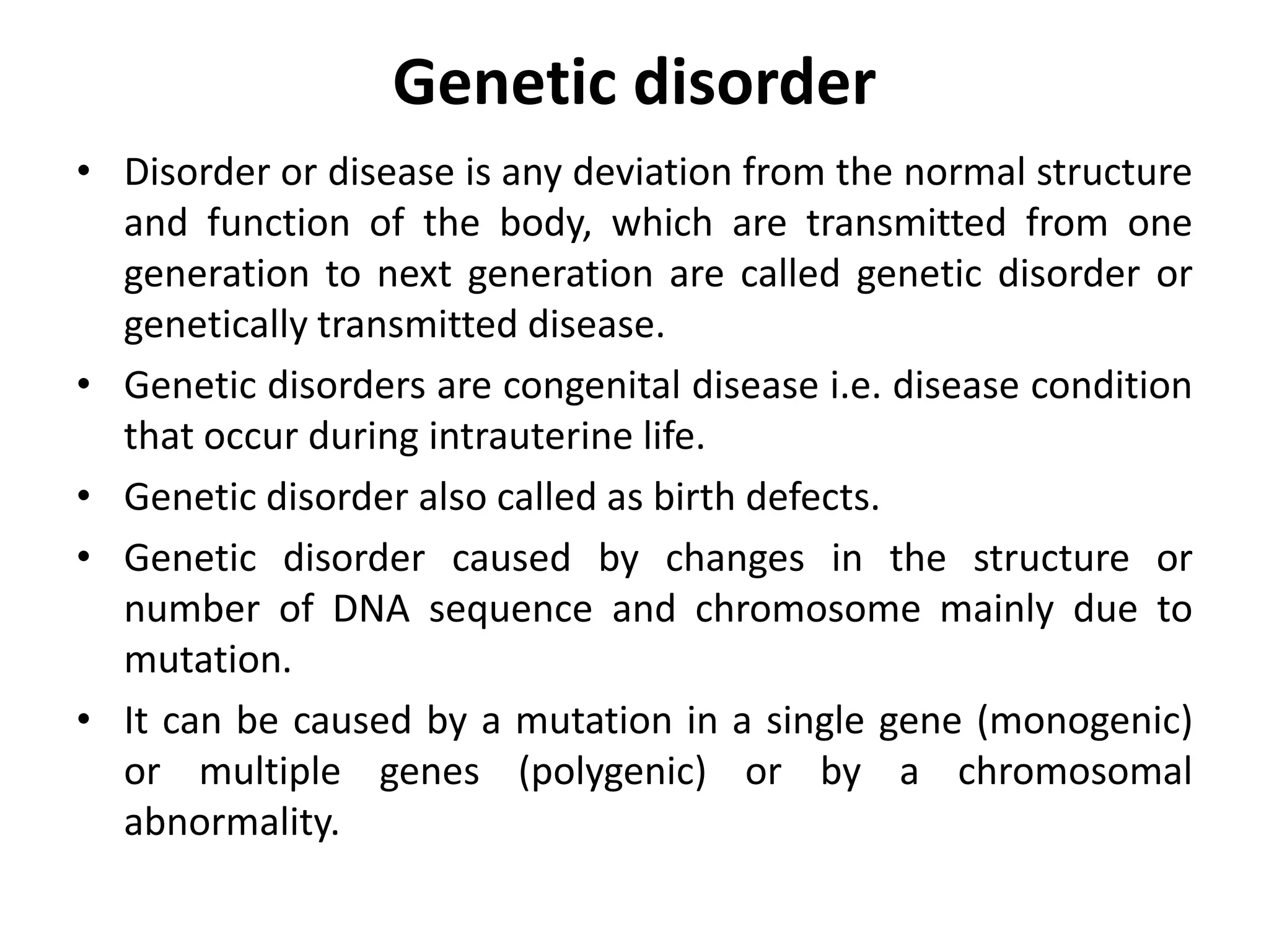 Genetic disorder or Genetically transmitted disease | PPTX