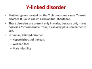 Genetic disorder or Genetically transmitted disease | PPTX