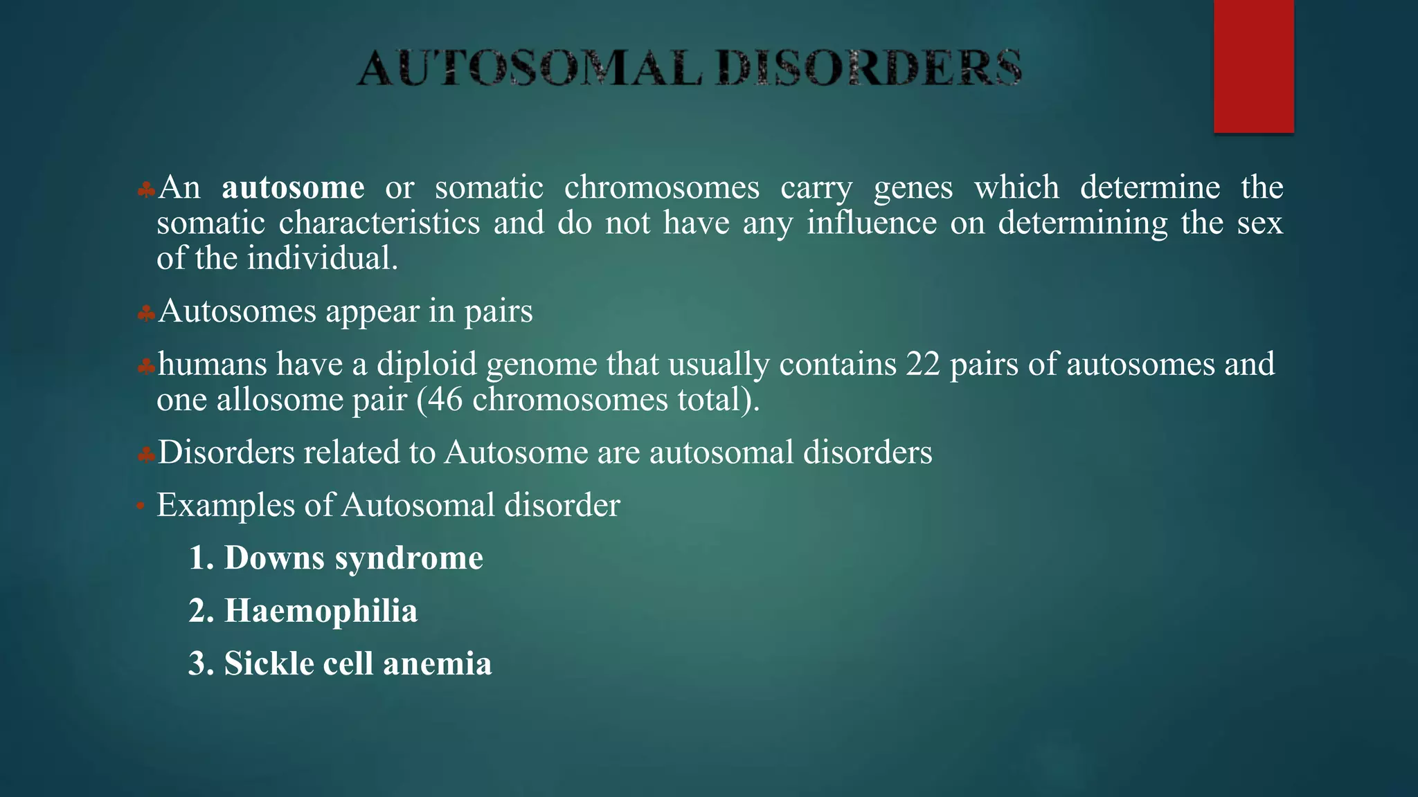Genetic disorder and Chromosomal abnormalities | PPTX