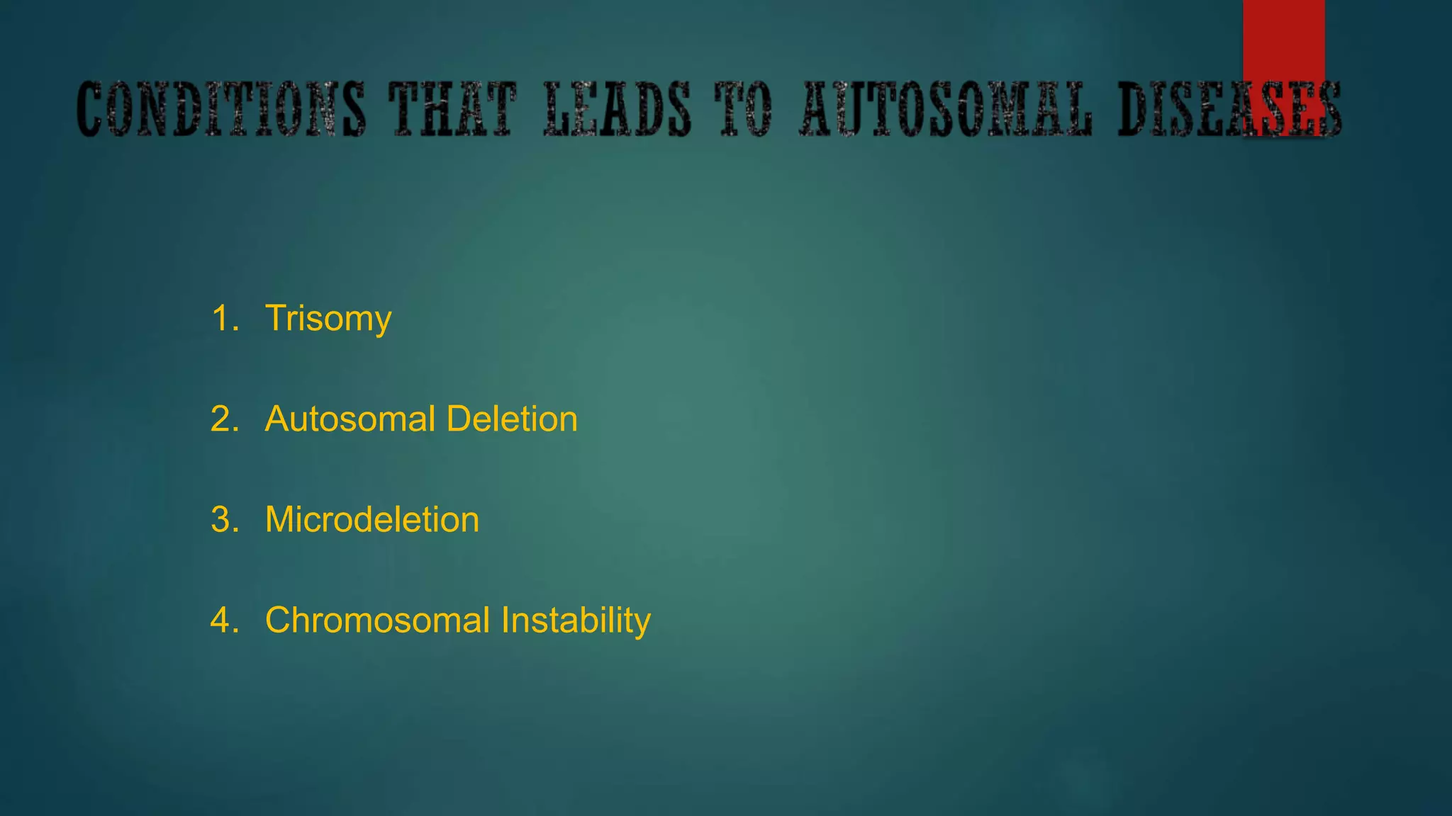 Genetic disorder and Chromosomal abnormalities | PPTX
