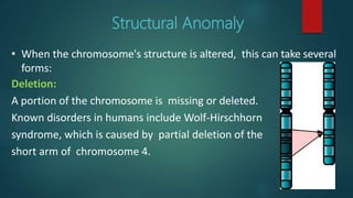 Genetic disorder and Chromosomal abnormalities | PPTX
