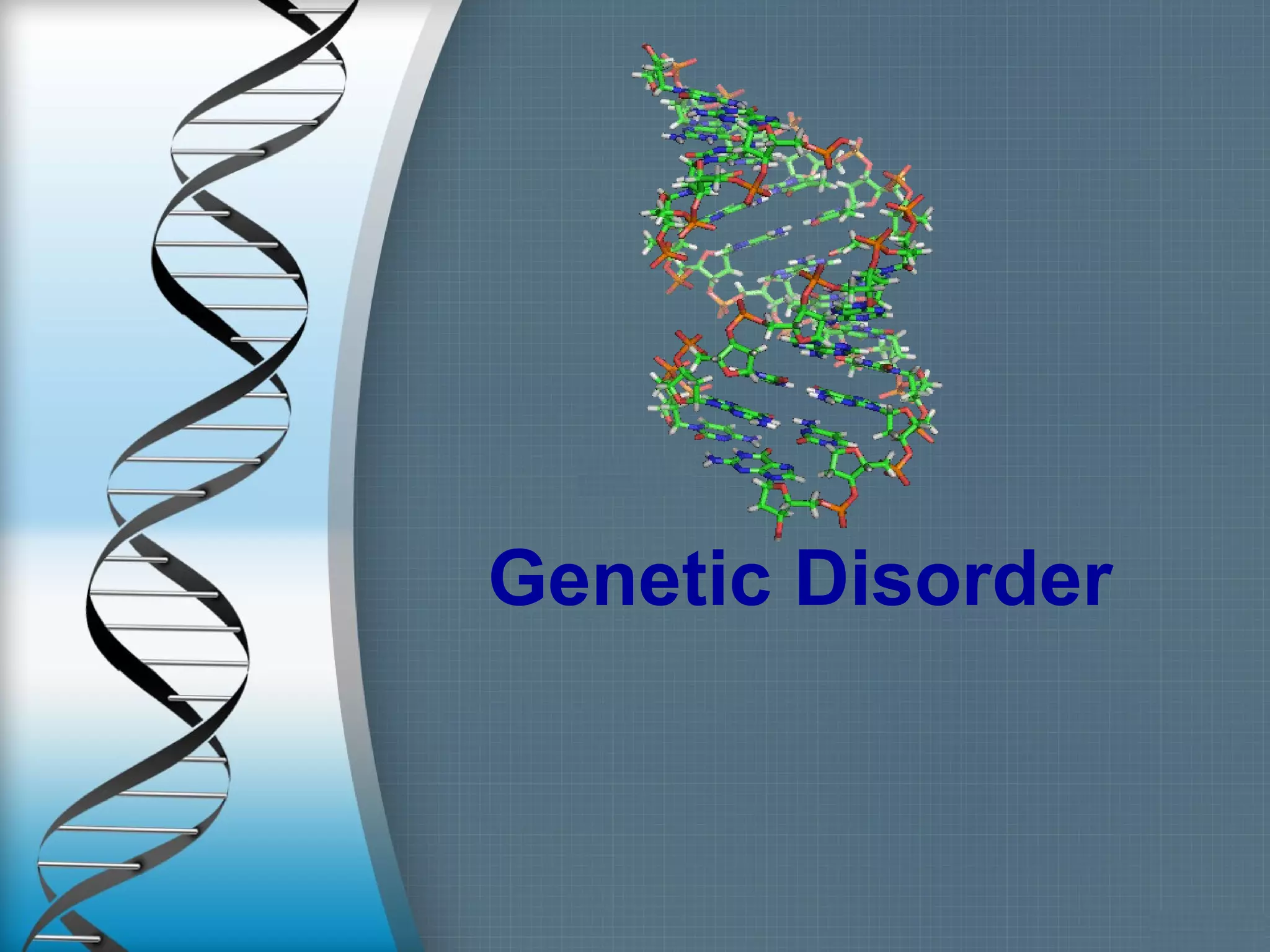 Genetic disorder & gene therapy | PPT