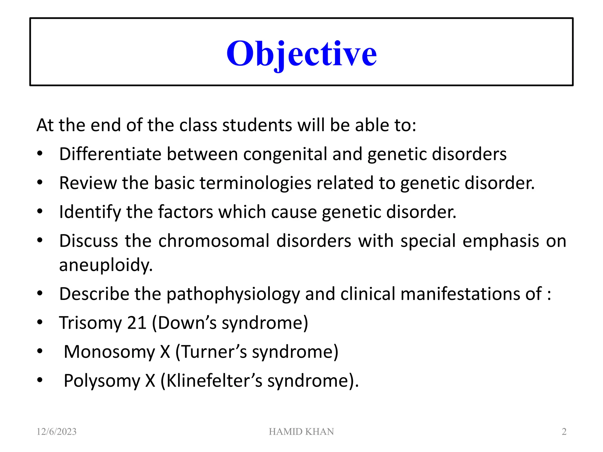 Genetic disorder power point lecture by Hamid Khan | PDF