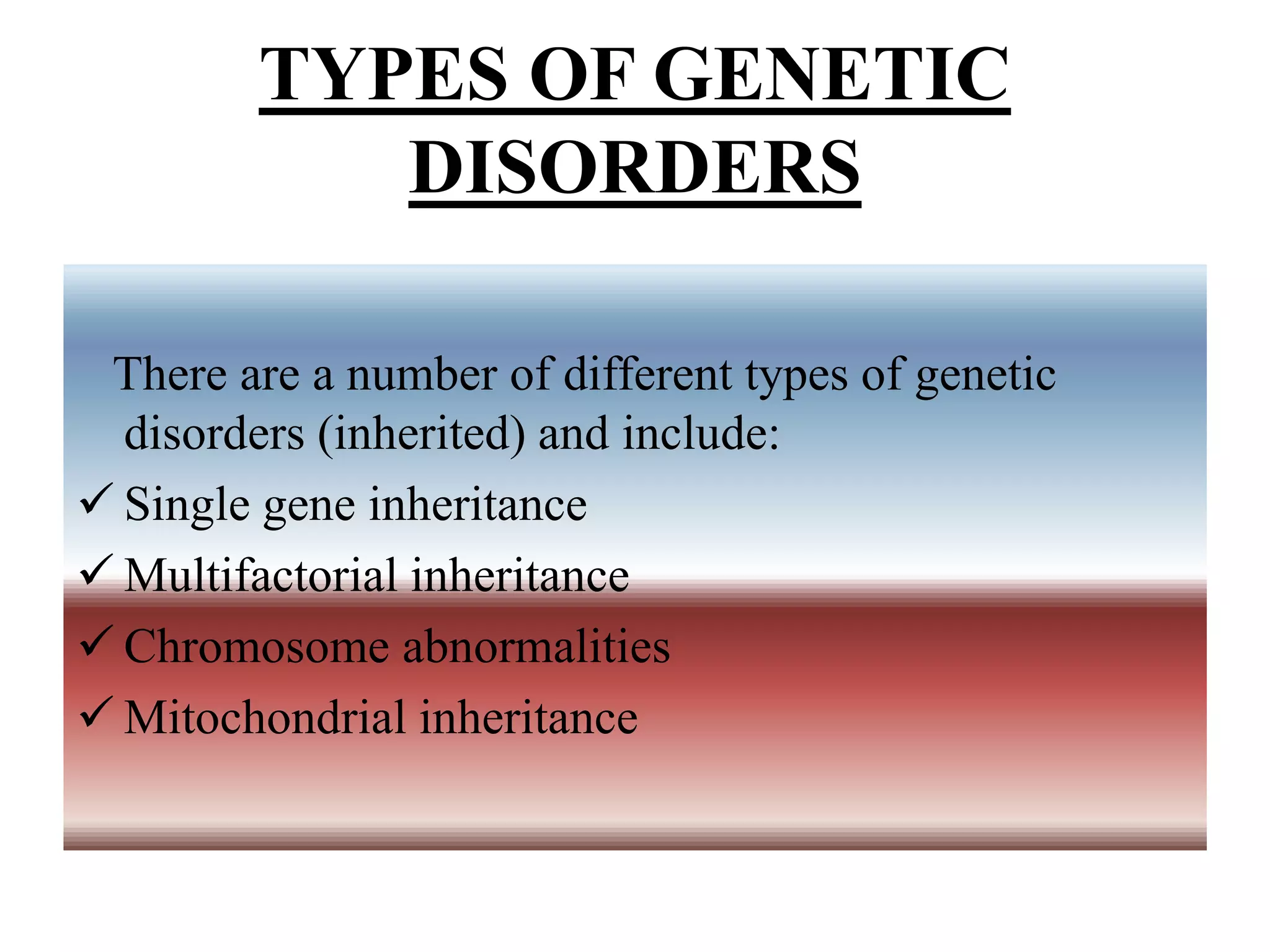 GENETIC DISORDERS | PPTX