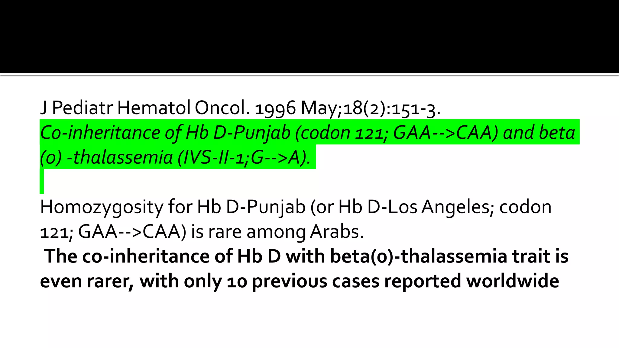 Genetic disorders of haemoglobin | PPTX