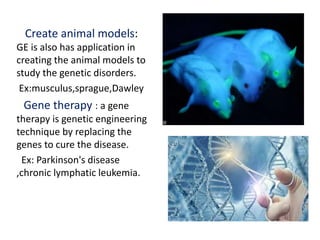 application of genetic Engineering | PPTX