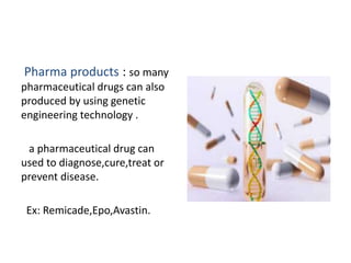 application of genetic Engineering | PPTX