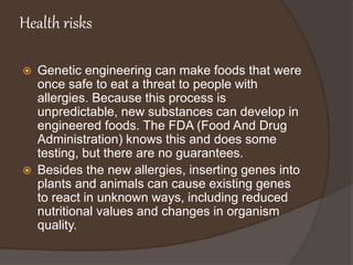 Genetic engineering-The Negative Side | PPTX