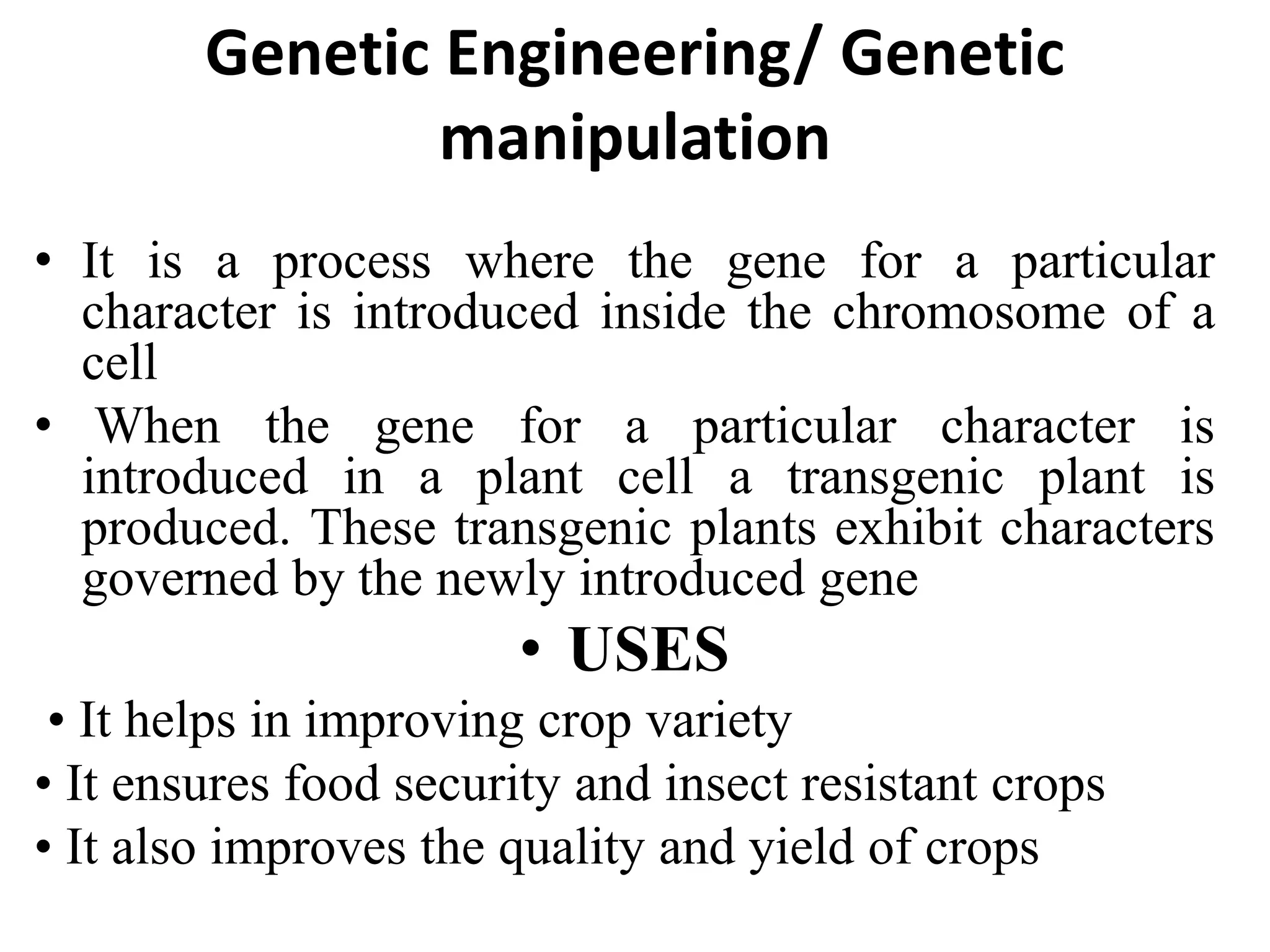 Plant Genetic engineering ,Basic steps ,Advantages and disadvantages | PPTX