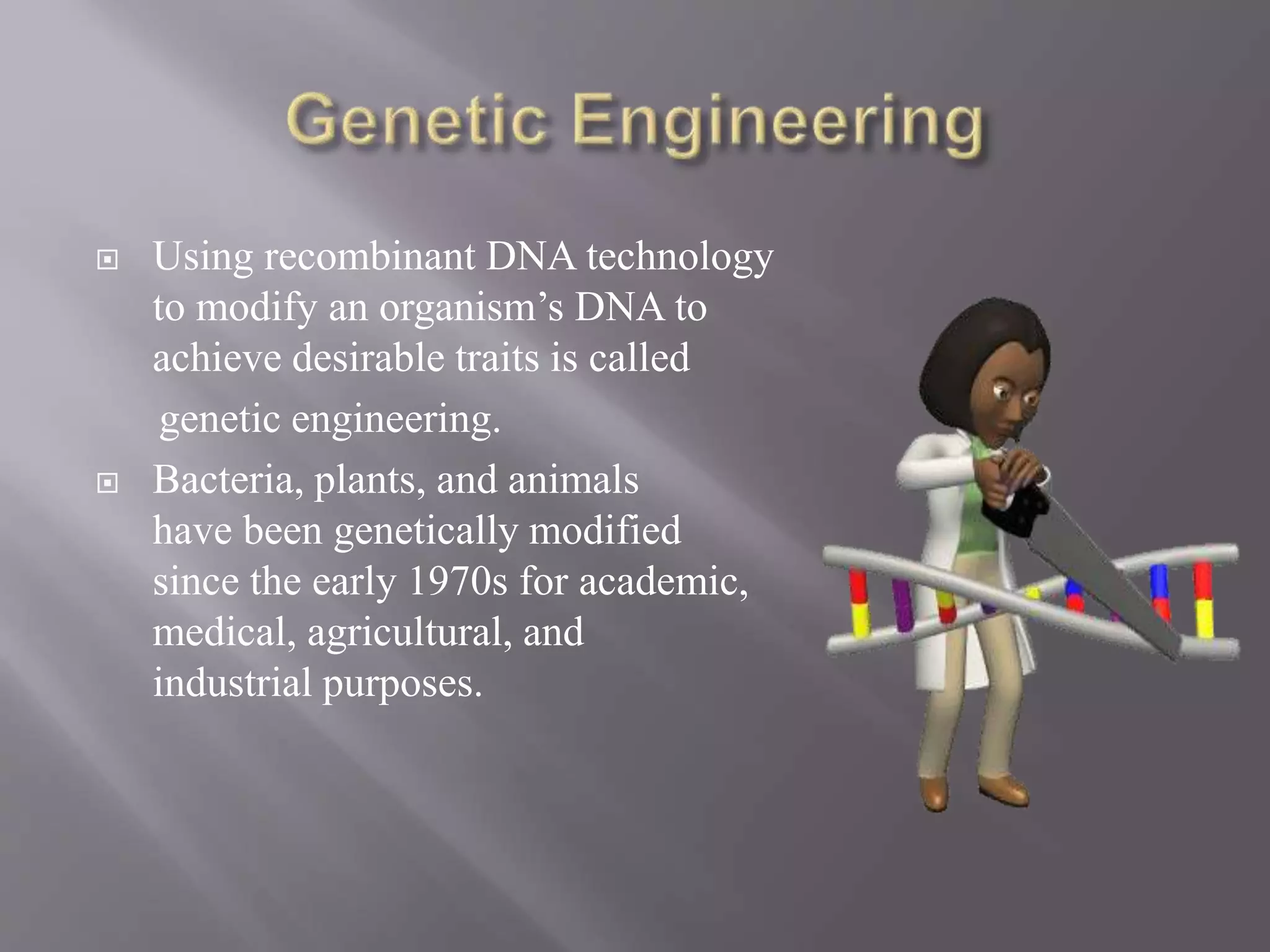 Genetic engineering | PPT