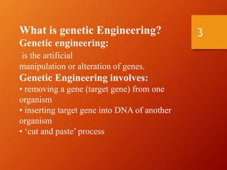 Genetic engineering | PPTX