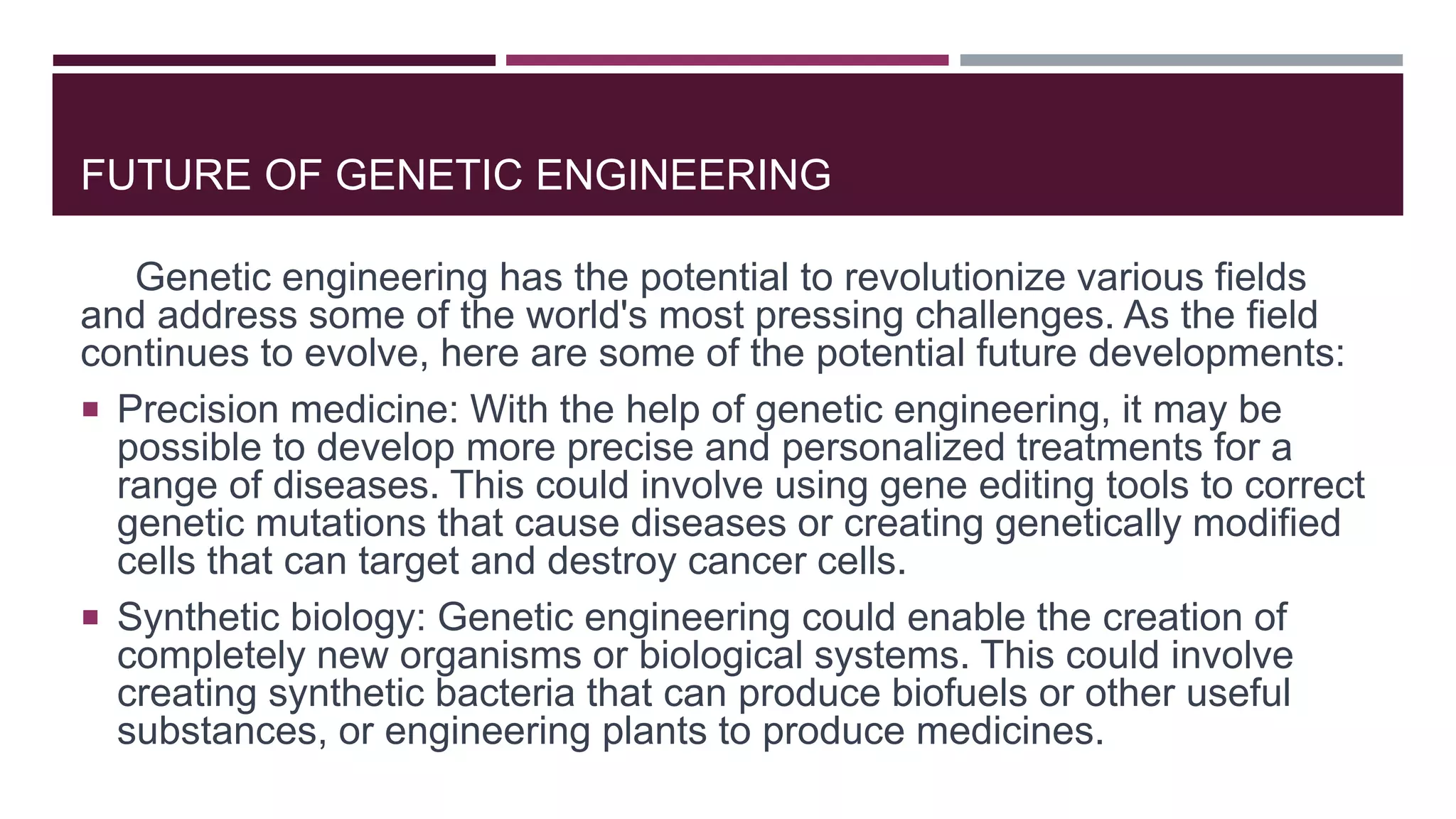 Genetic engineering.pptx | Free Download