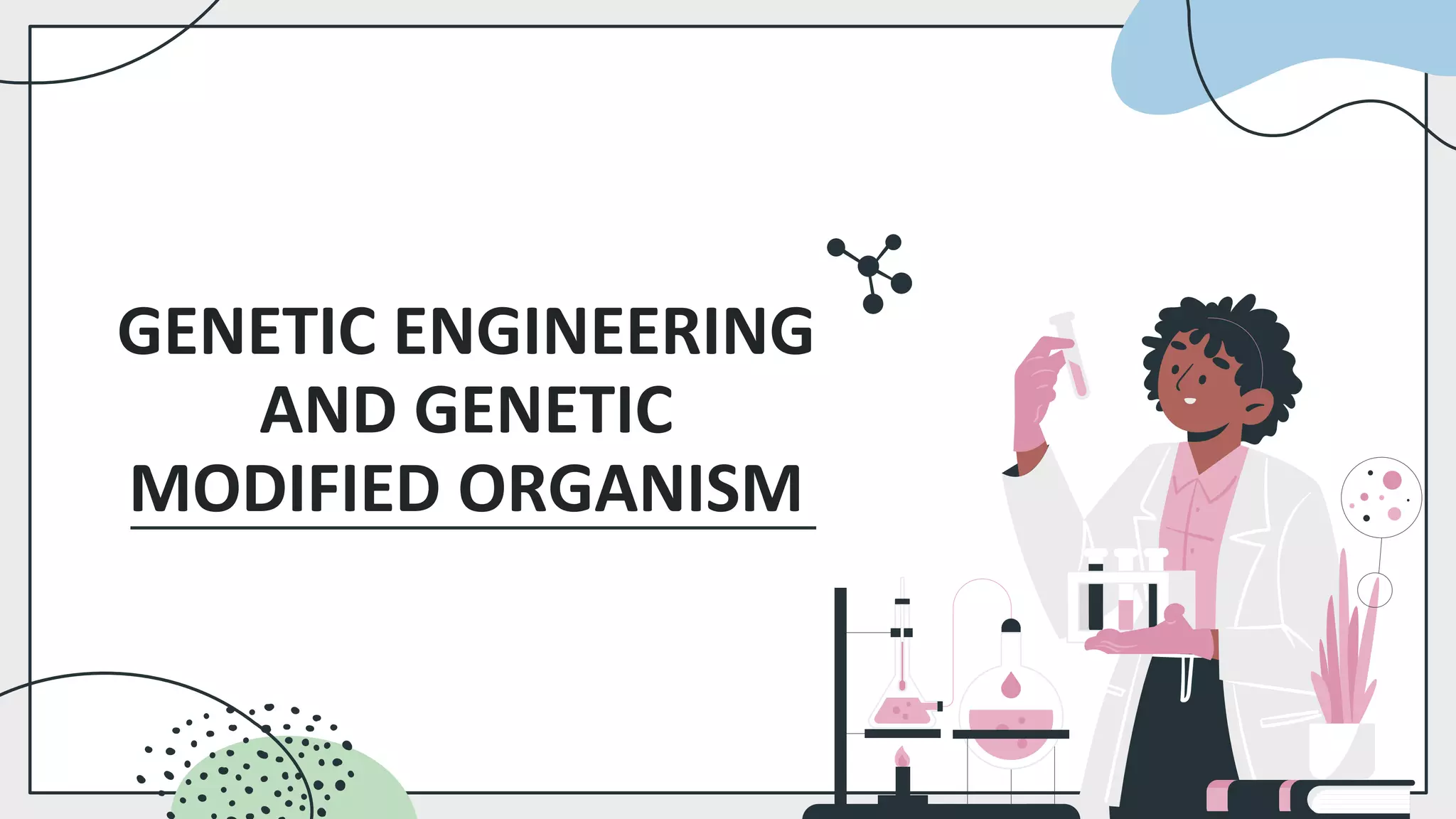 GENETIC ENGINEERING.pptx