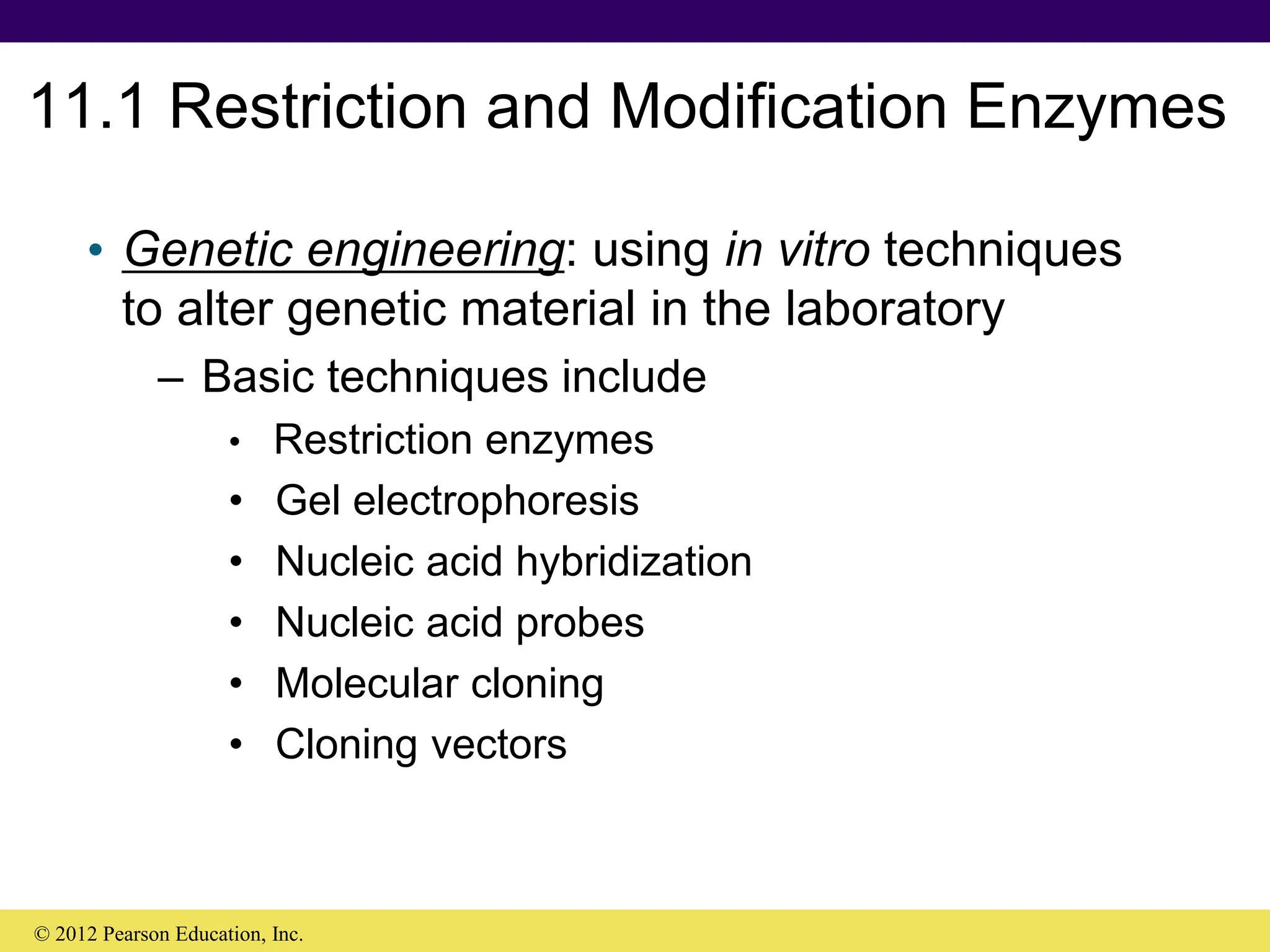 restrict engineering and modification of enzymes | PPT