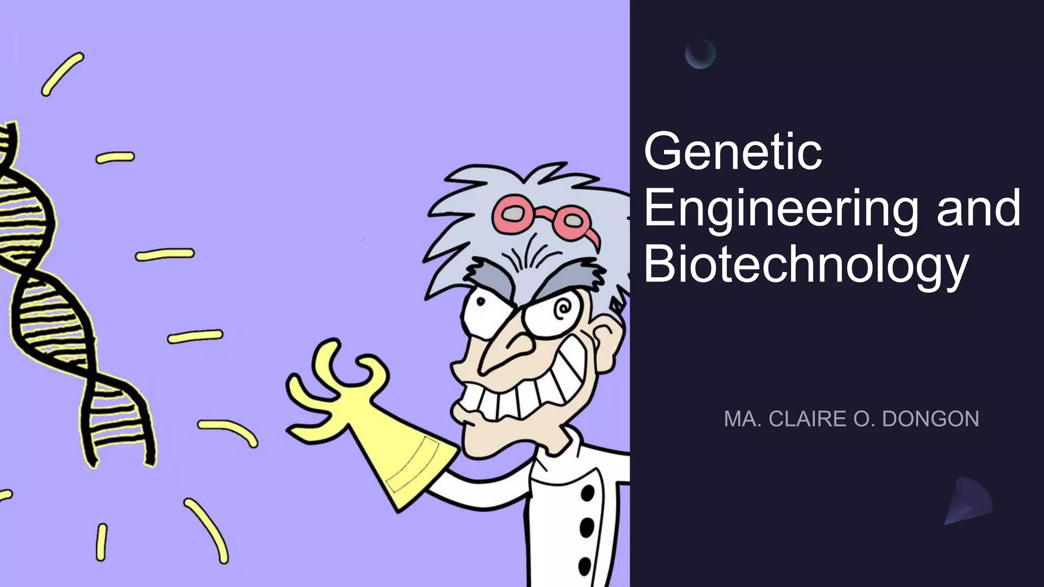 Genetic Engineering and Biotechnology.pptx