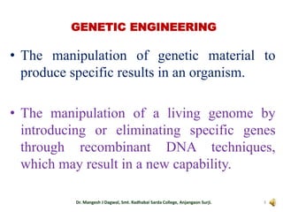 Genetic engineering lecture PPT- Dr. Mangesh Dagwal 2020 | PPT