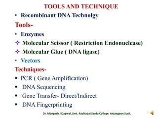 Genetic engineering lecture PPT- Dr. Mangesh Dagwal 2020 | PPSX