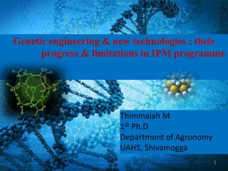 Genetic engineering & new technologies their progress in Integrated ...