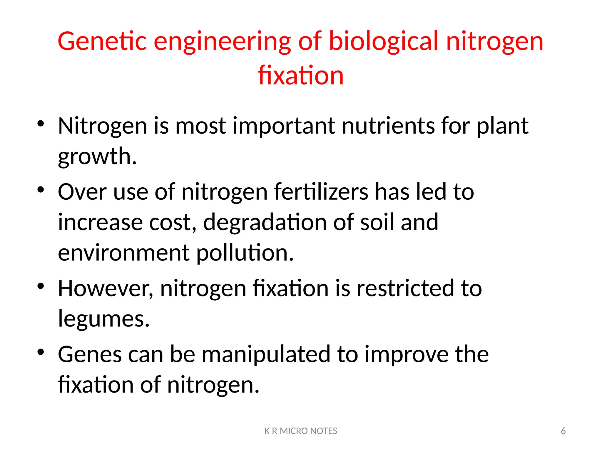 GENETIC ENGINEERING OF BNF AND ROLE OF BIO FERTILIZERS IN AGRICULTURE ...