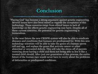 Genetic engineering of humans | PPTX