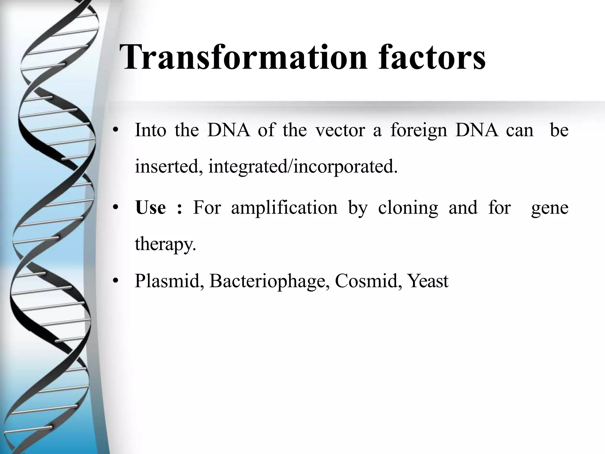 Genetic engineering principle, tools, techniques, types and application ...