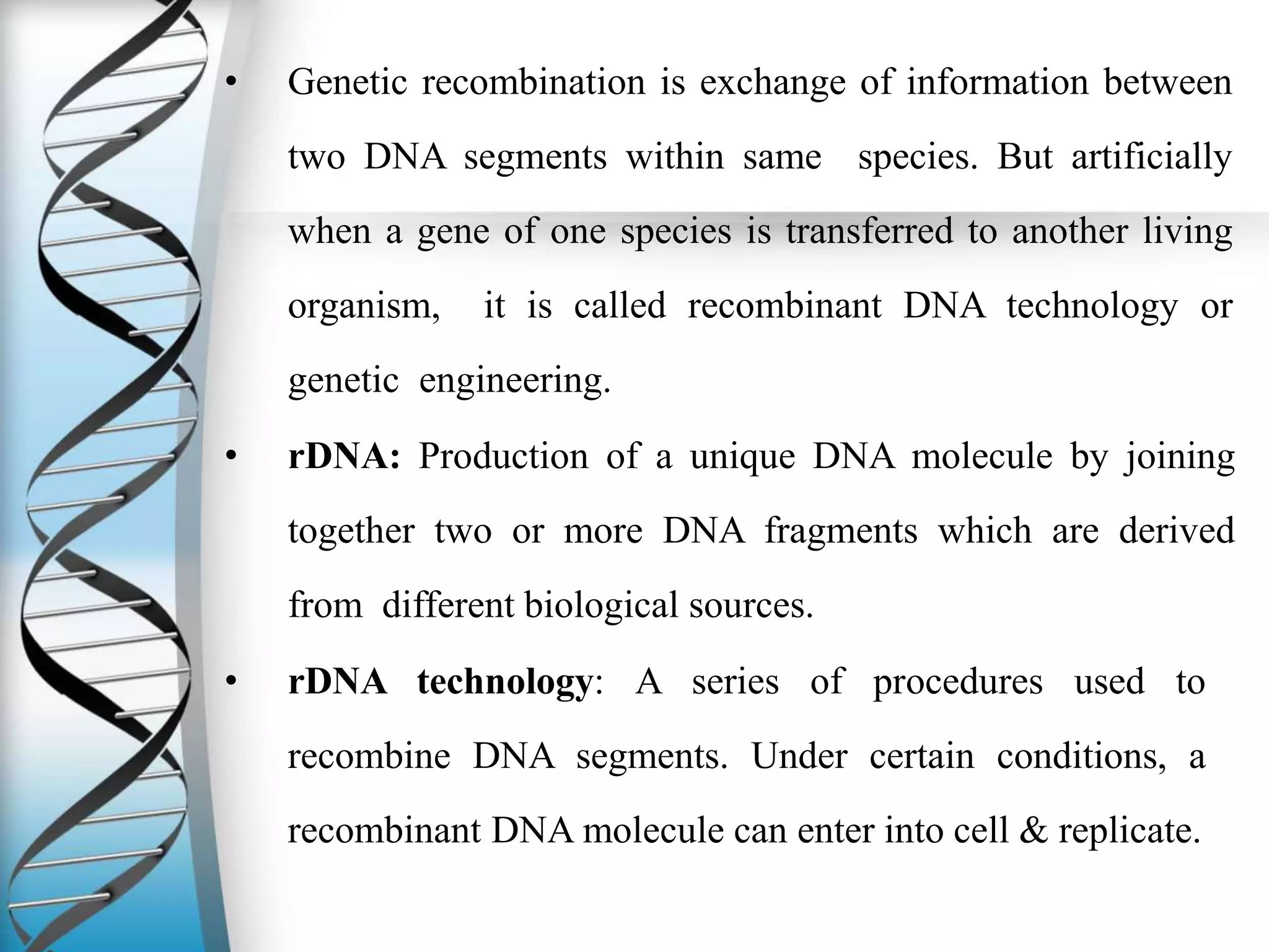 Genetic engineering principle, tools, techniques, types and application ...