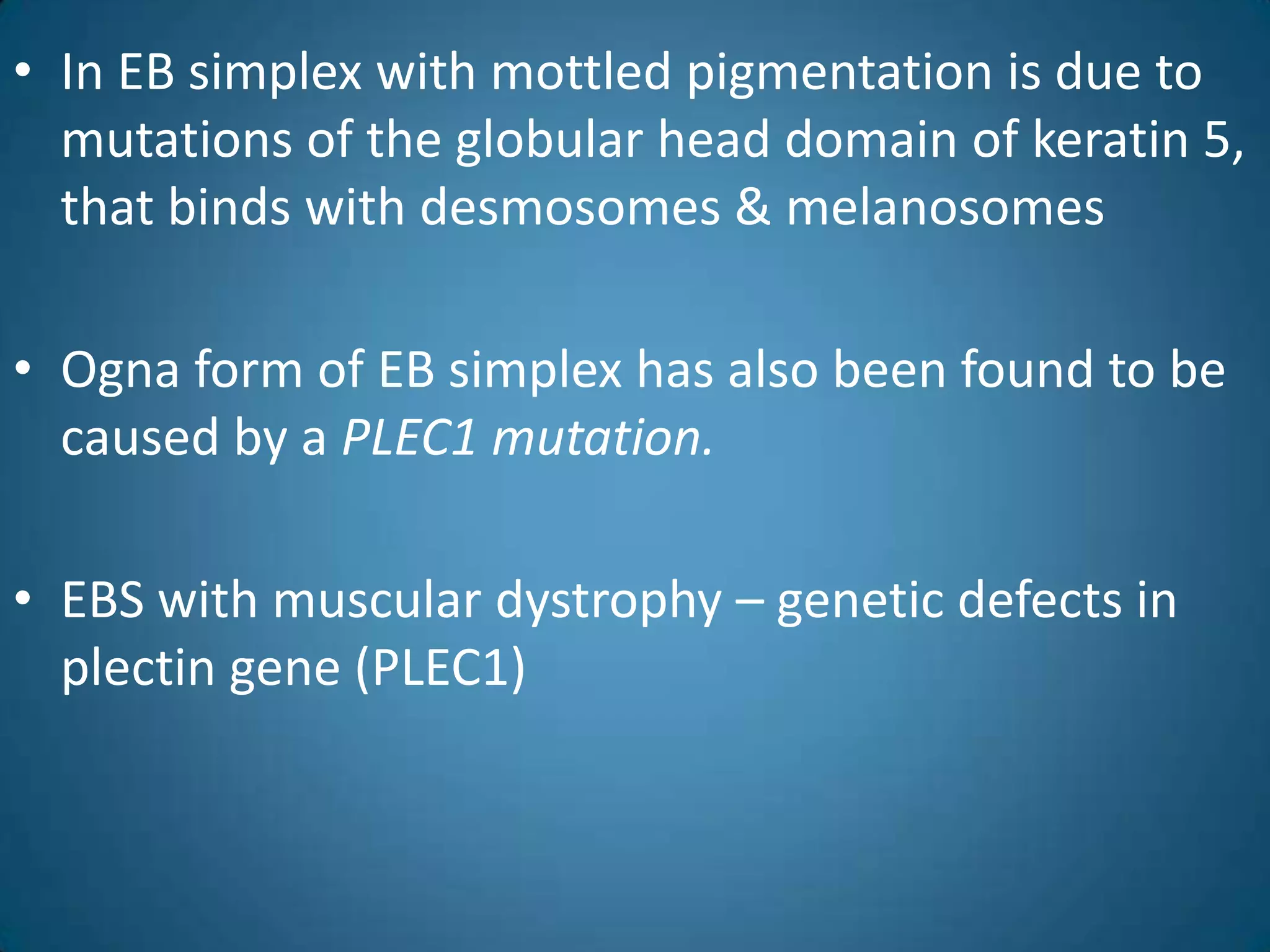 Genetic epidermolysis bullosa | PPTX