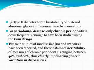 geneticfactorsandperiodontaldisease-170426182246.pptx
