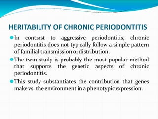 geneticfactorsandperiodontaldisease-170426182246.pptx