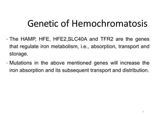 Genetic haemochromatosis | PPTX