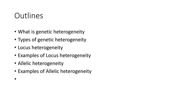 Genetic heterogeneity |Genetics|Animal Genetics|Plant Genetics| | PPTX