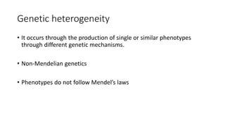 Genetic heterogeneity |Genetics|Animal Genetics|Plant Genetics| | PPTX