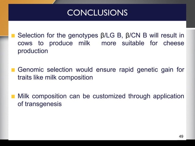 Genetic improvement of bovine milk composition | PPT