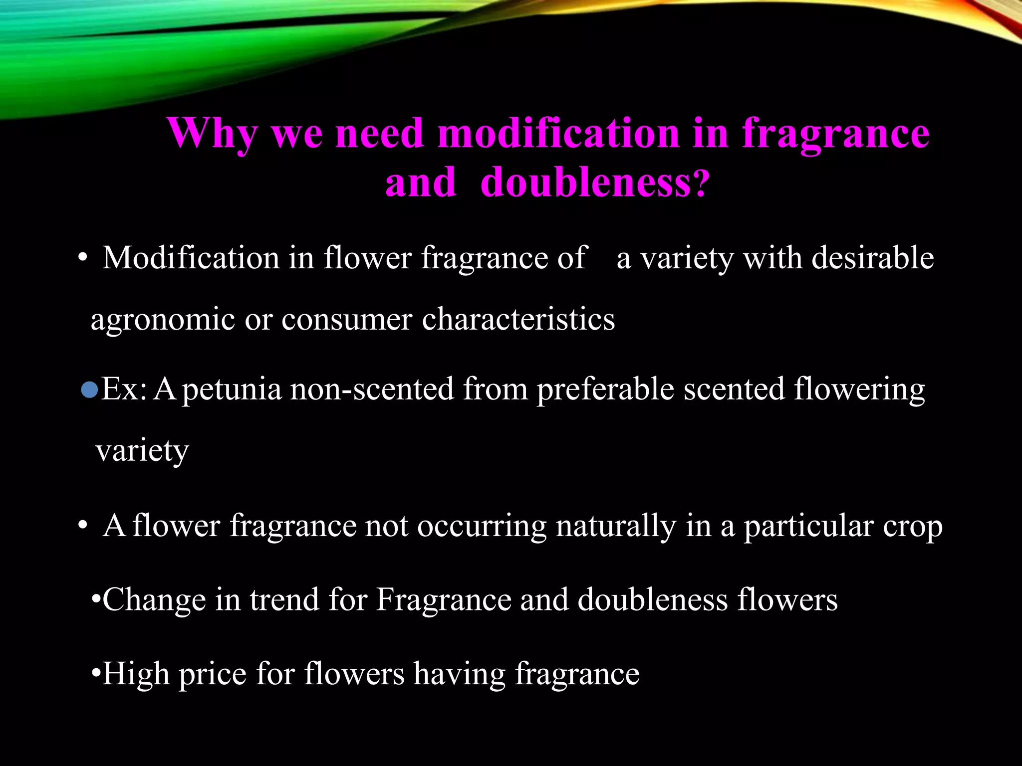 Genetic inheritance of flower doubleness and fragrance | PPTX