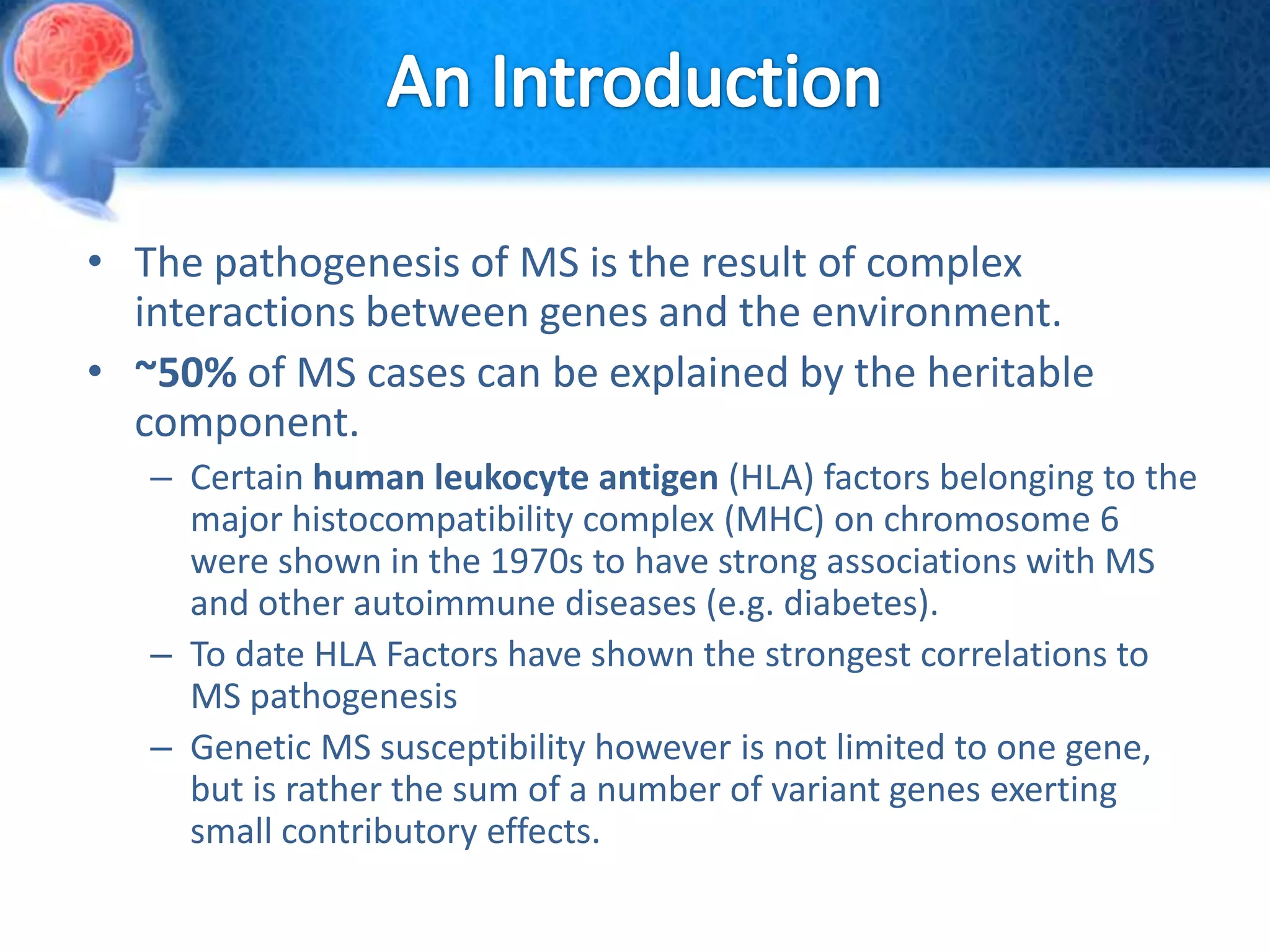 Genetic Insights Into Multiple Sclerosis Pathogenesis | PPT