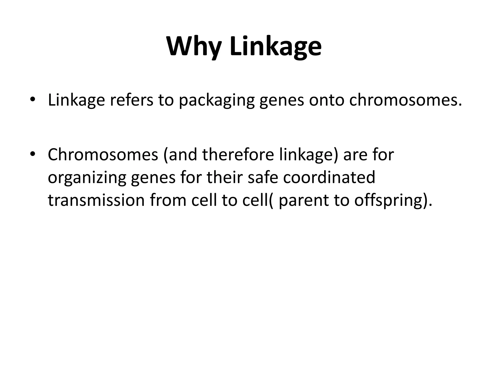 Genetic linkage and crossing over | PPTX