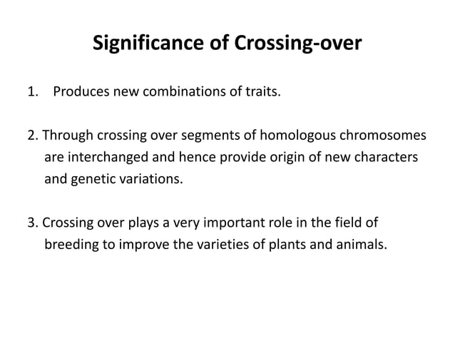 Genetic linkage and crossing over | PPTX | Genetics | Science