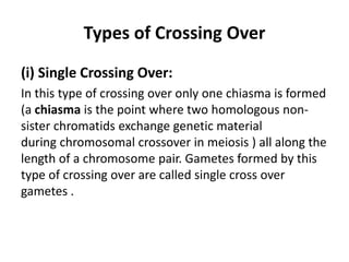 Genetic linkage and crossing over | PPTX