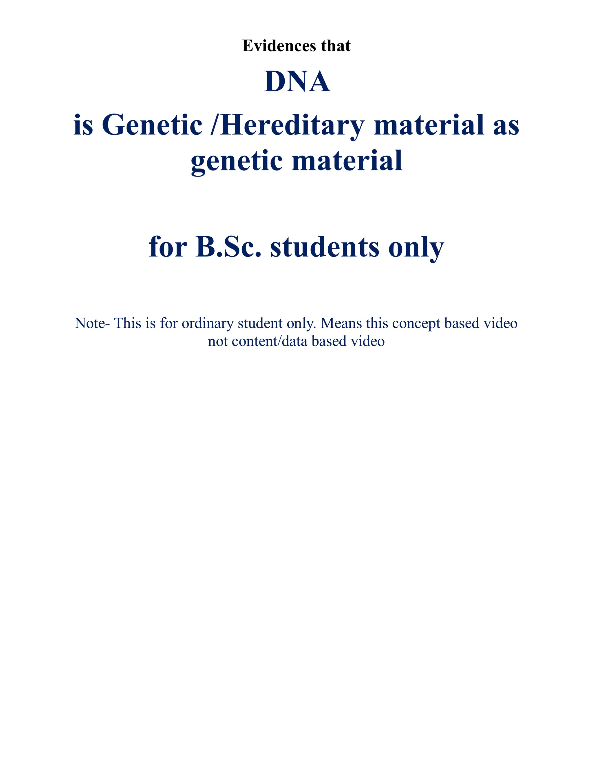 Evidence that DNA is genetic Material || RNA: roles in heredity and ...