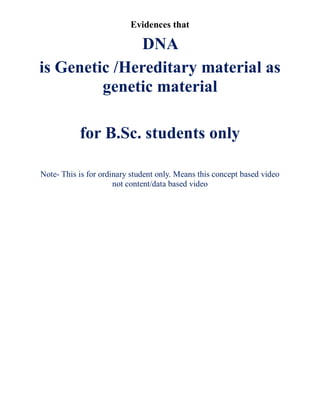 Evidence that DNA is genetic Material || RNA: roles in heredity and ...