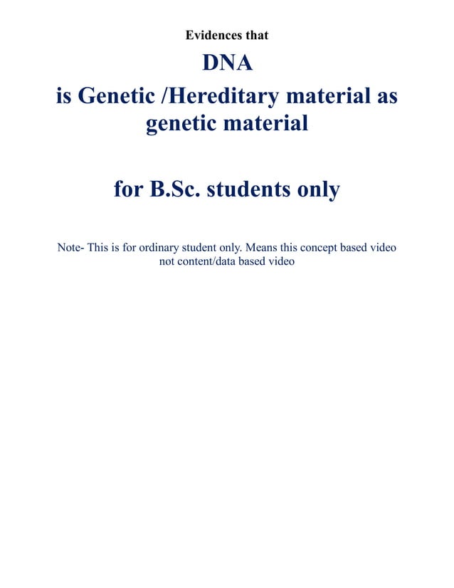 Evidence that DNA is genetic Material || RNA: roles in heredity and ...