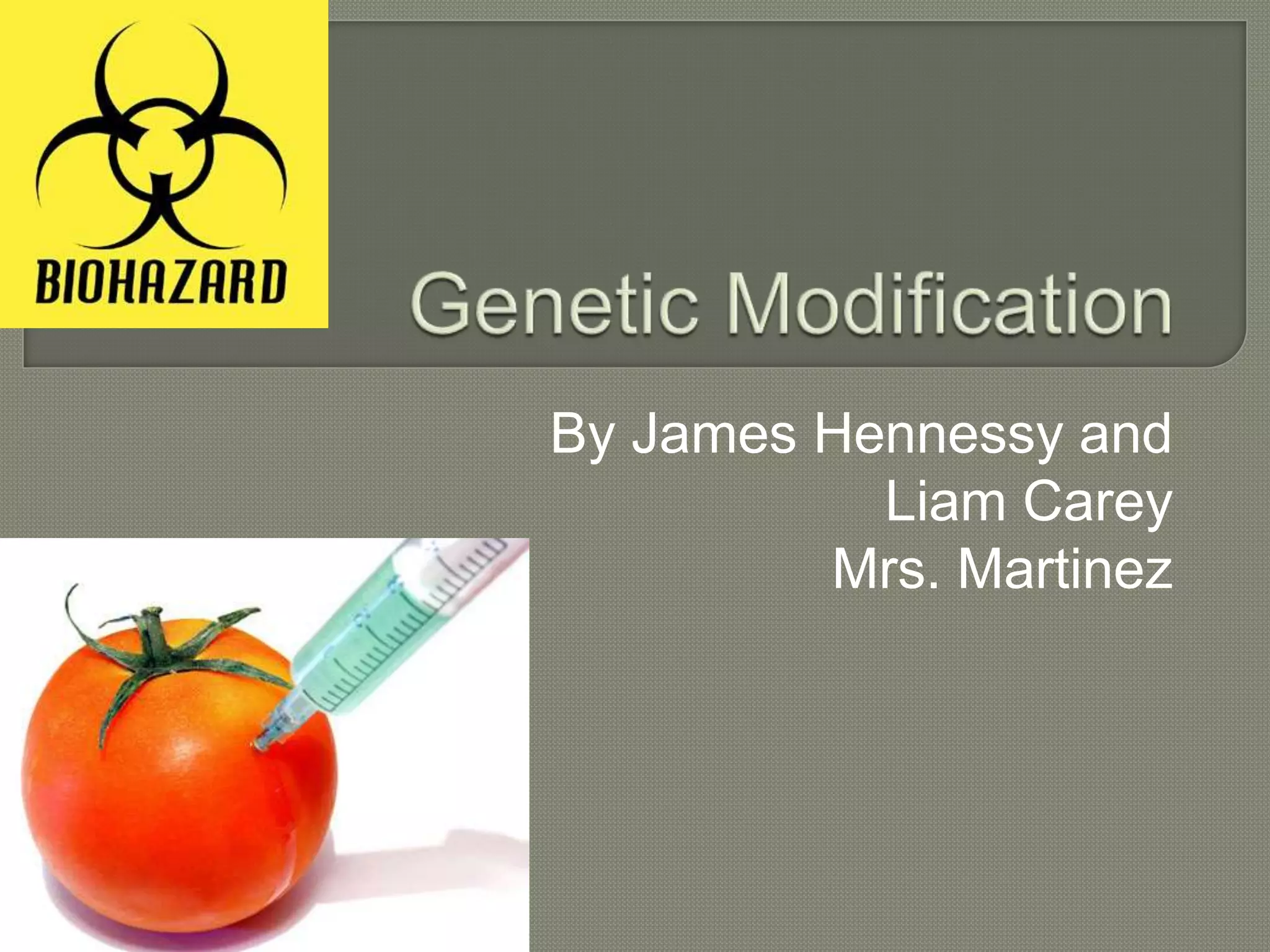 Genetic modification | PPT