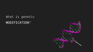 Genetic modification | PDF