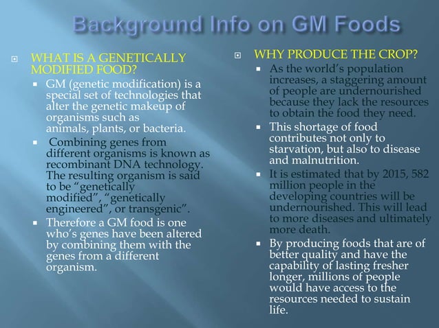 Genetic Modification In Foods | PPTX | Agriculture | Industries