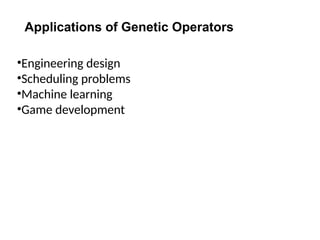 Genetic Operators By Robin(23188) in AI.pptx