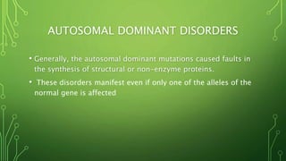 Genetic pattern of common pediatric disorder | PPTX