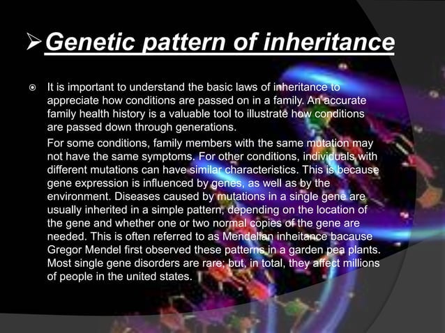 Genetic pattern of inheritance | PPTX