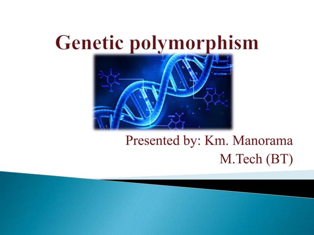 Genetic polymorphism | PPTX
